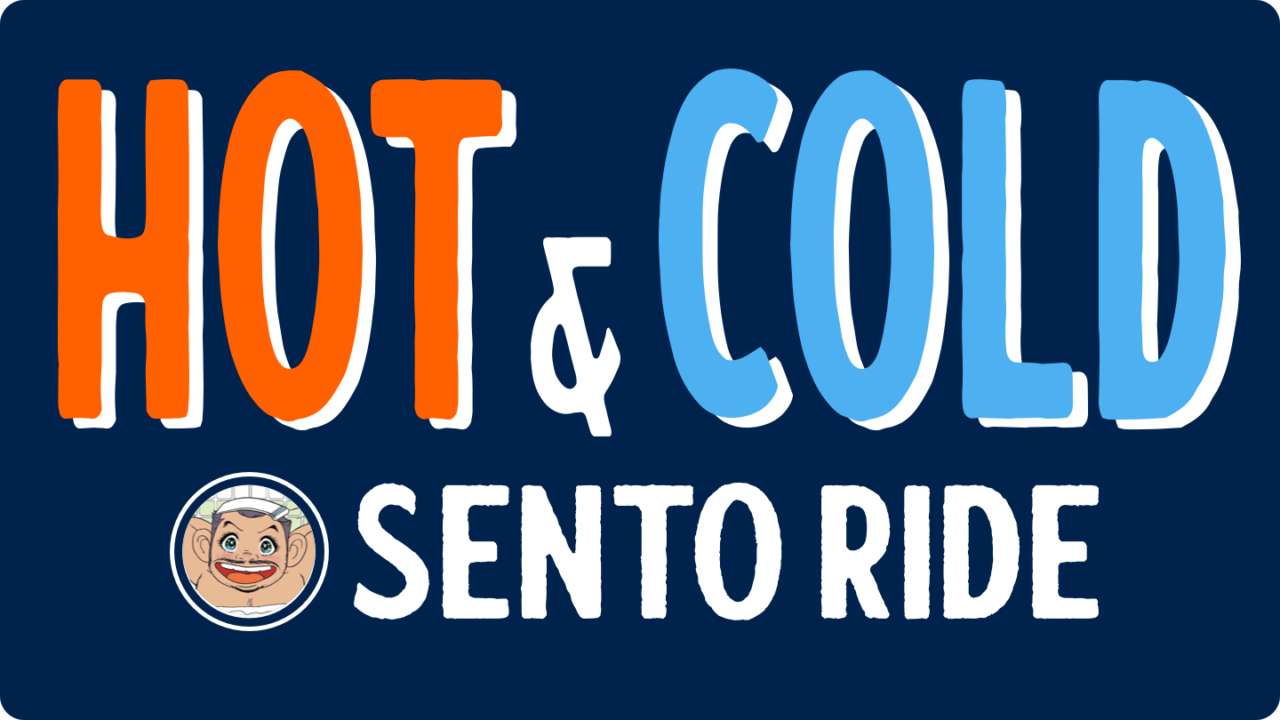 HOT & COLD – SENTO RIDE | 堺リバーサイドバイクロア